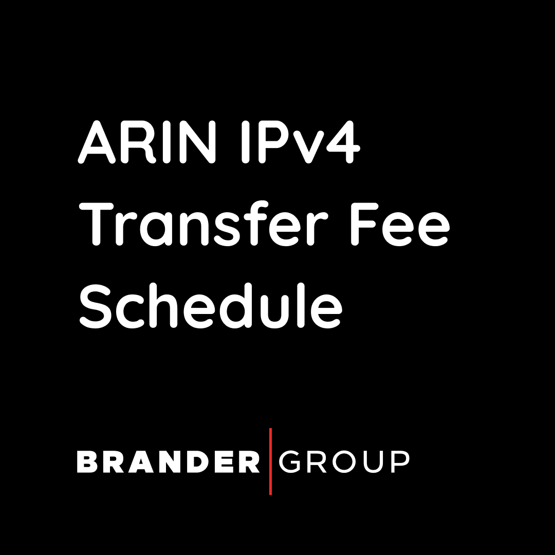 ARIN Transfer Fees for IPv4 | Brander Group